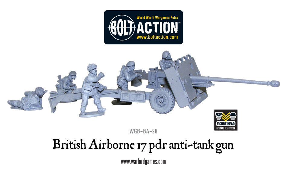 New: Bolt Action British Airborne 17 pdr anti-tank gun! - Warlord Games