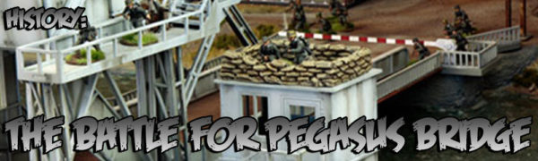 History: The Battle for Pegasus Bridge - Warlord Games