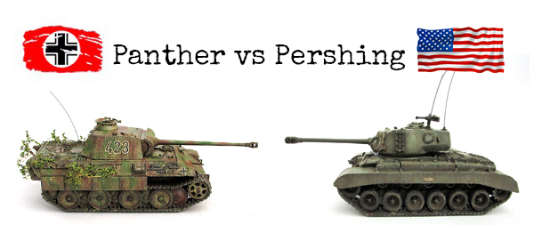 Head to head: Panther Ausf A vs M26 Pershing - Warlord Games