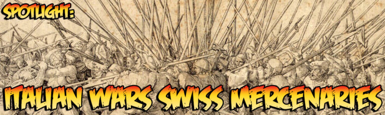 Spotlight: Italian Wars Swiss Mercenaries | Warlord Games
