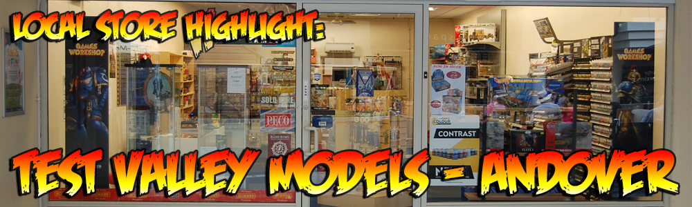 Local Store Highlight: Test Valley Models - Andover - Warlord Games