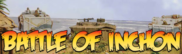 The Battle of Inchon | Warlord Games