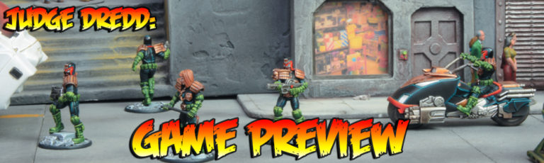 Judge Dredd: Game Preview - Warlord Games